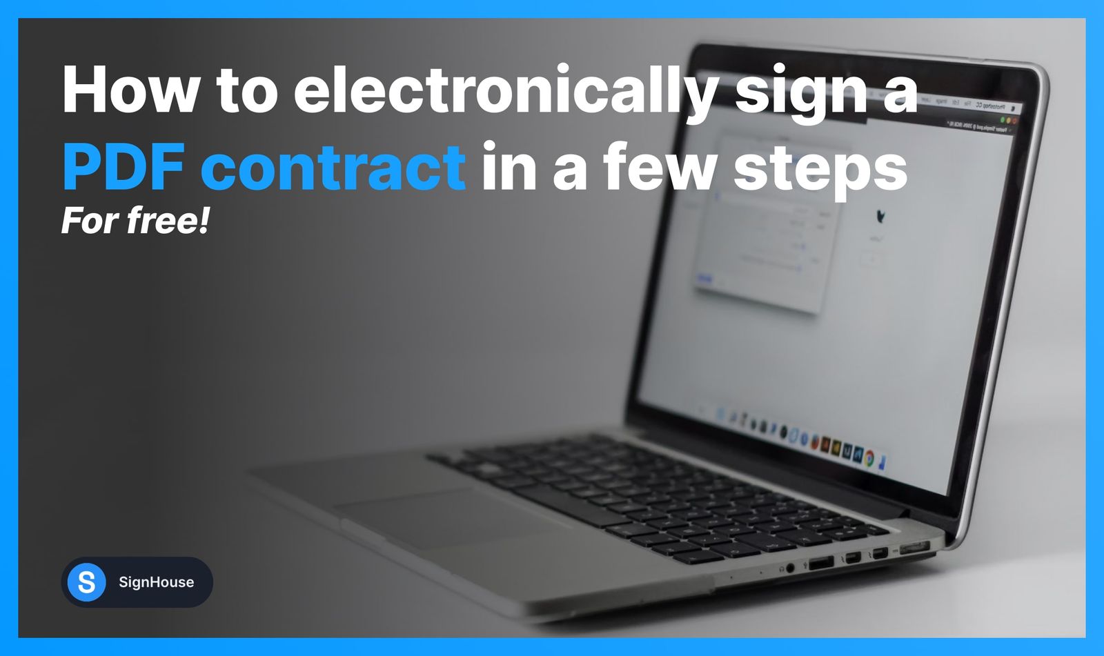 How To Sign A PDF Contract For Free (2023) | SignHouse